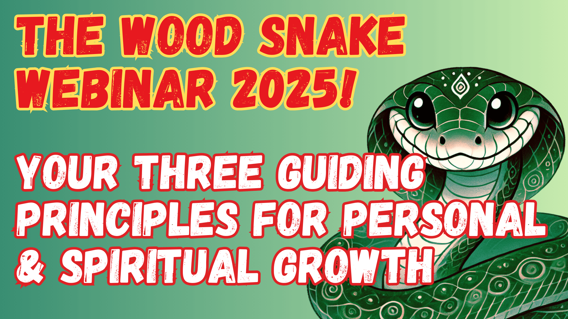 The Wood Snake Webinar Recording - Five Institute
